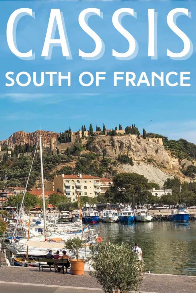 Cassis, South of France's best kept secret | 2022 guide